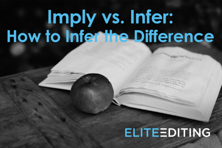 Imply vs. Infer: How to Infer the Difference - Elite Editing