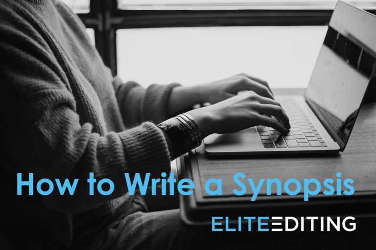 How to Write a Synopsis - Writing Tips - Elite Editing