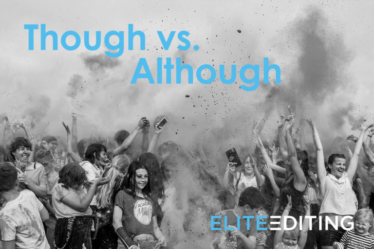Though vs. Although - Grammar Tips - Elite Editing